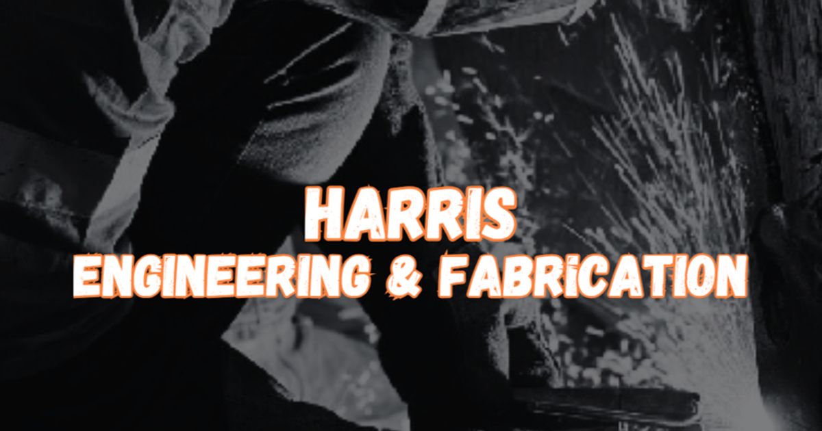 Harris engineering & Fabrication